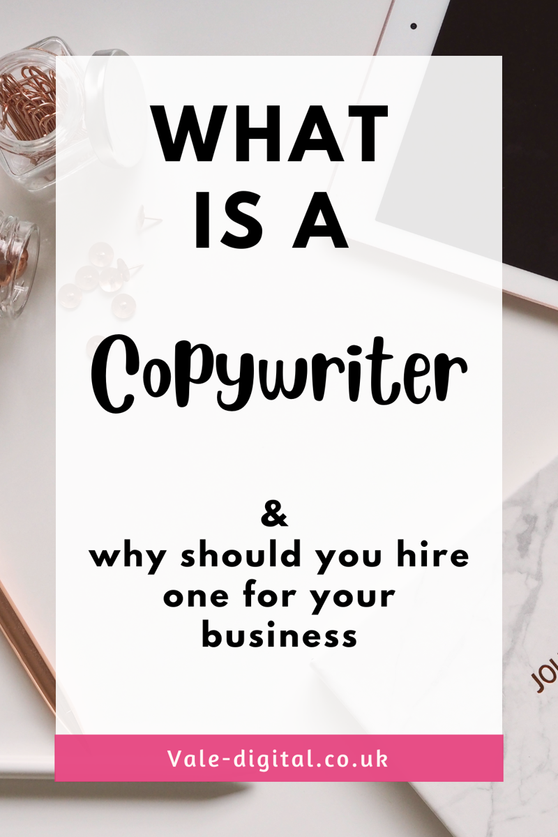What is copywriting and why do you need a copywriter? | Vale Digital